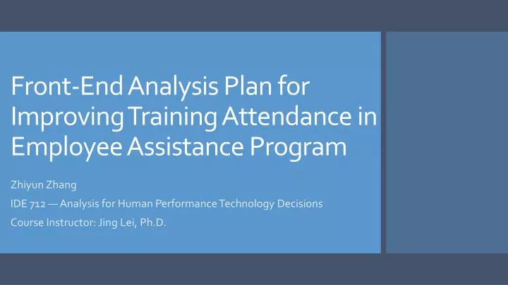 PPT - Front-End Analysis Plan for Improving Training Attendance in ...