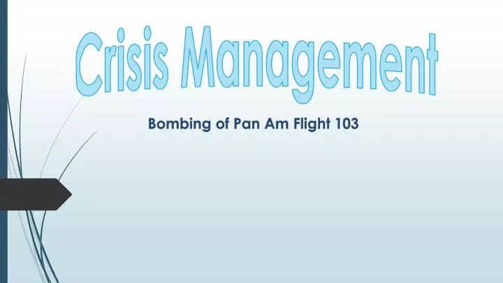 PPT - Crisis Management PowerPoint Presentation, free download - ID:2599675
