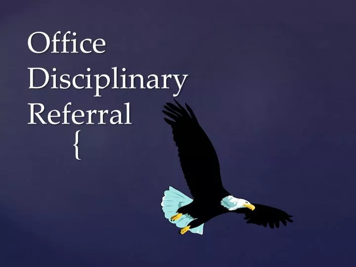 PPT - Office Disciplinary Referral PowerPoint Presentation, free ...