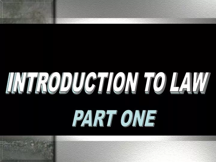 PPT - INTRODUCTION TO LAW PowerPoint Presentation, free download - ID ...