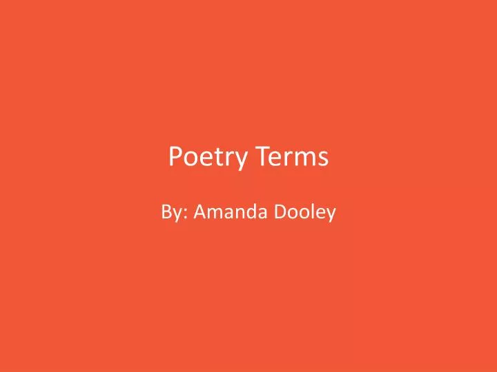 PPT - Poetry Terms PowerPoint Presentation, free download - ID:2600116