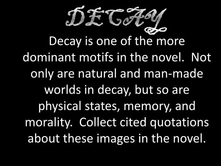 PPT - DECAY PowerPoint Presentation, free download - ID:2600218