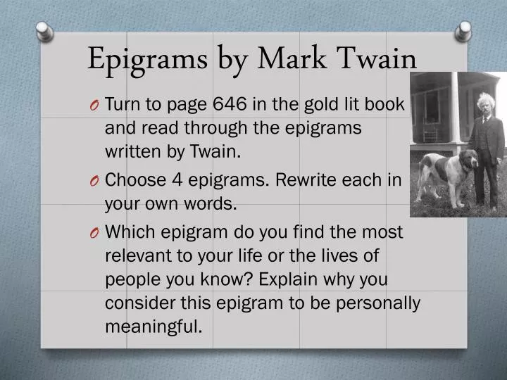 PPT - Epigrams by Mark Twain PowerPoint Presentation, free download ...