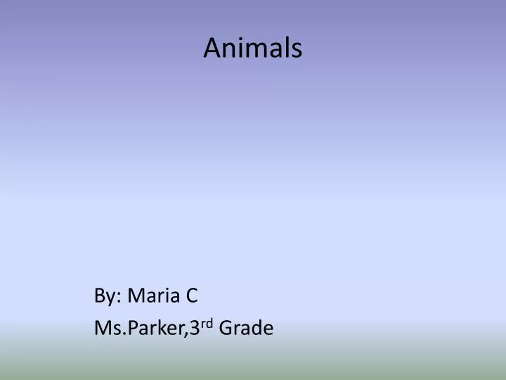 PPT - Animals PowerPoint Presentation, free download - ID:2601018