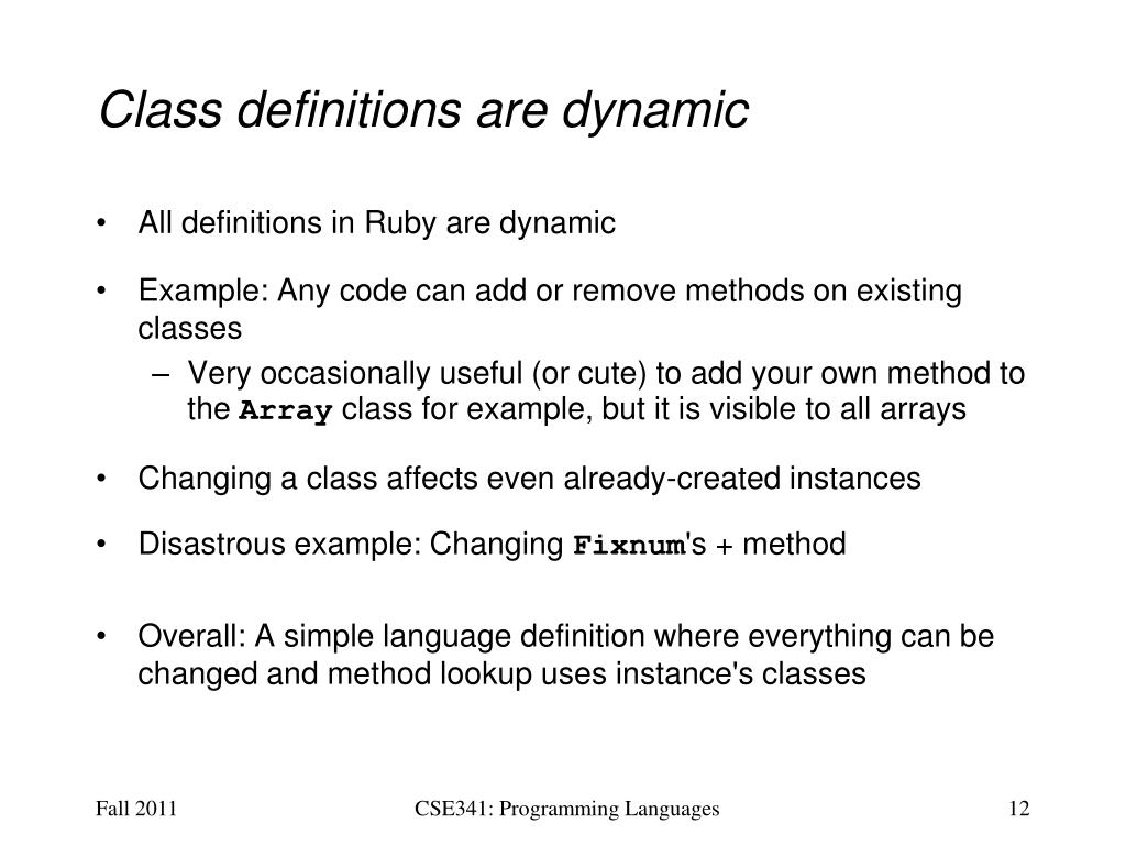 Ppt Cse341 Programming Languages Lecture 19 Introduction To Ruby Dynamic Oop Duck Typing