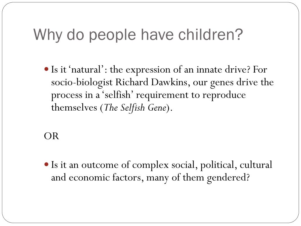 PPT - Exploring Reasons for Parenthood and Childlessness PowerPoint ...