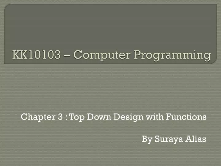 PPT - KK10103 – Computer Programming PowerPoint Presentation, free ...