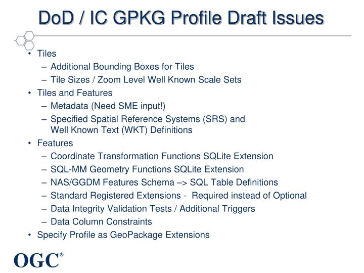 PPT - OGC GeoPackage Encoding Standard PowerPoint Presentation - ID:2602108 PPT - OGC GeoPackage Encoding Standard PowerPoint Presentation - ID:2602108