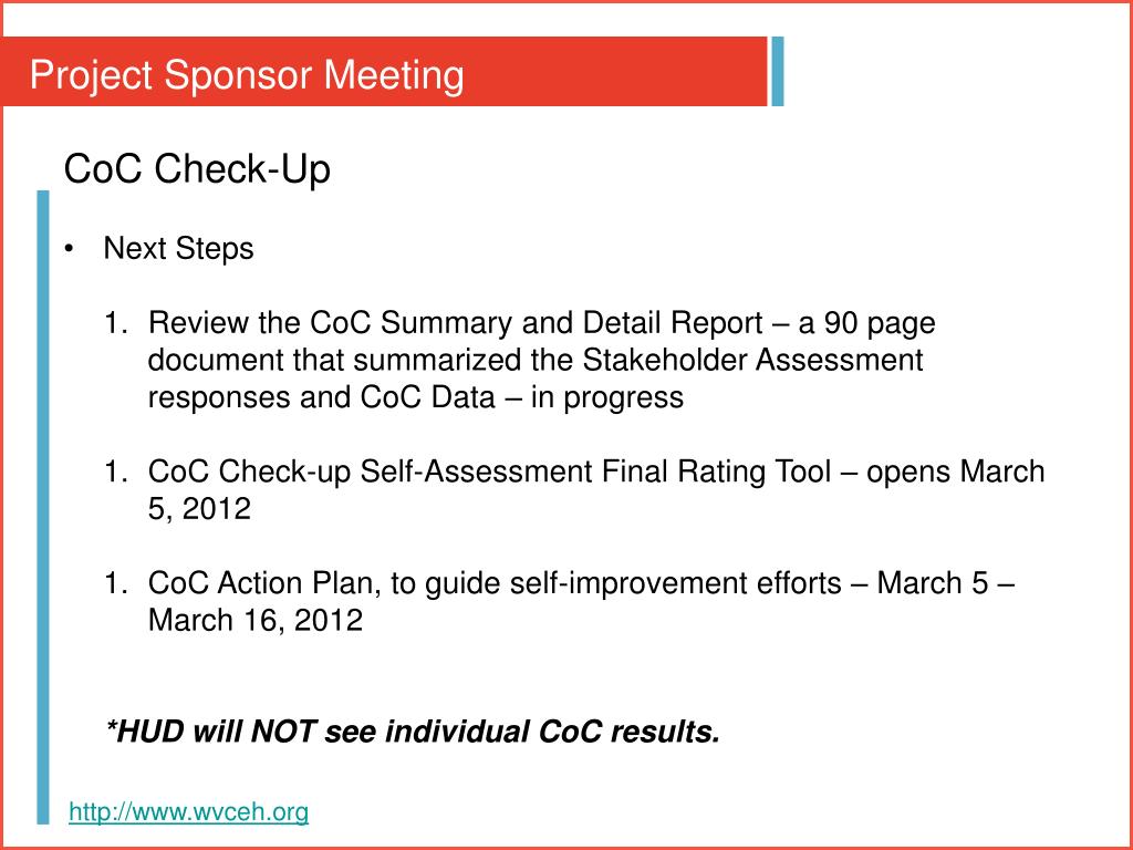 PPT - WVCEH/BoS CoC Project Sponsor Meeting – 2/23/12 1:30 pm ...
