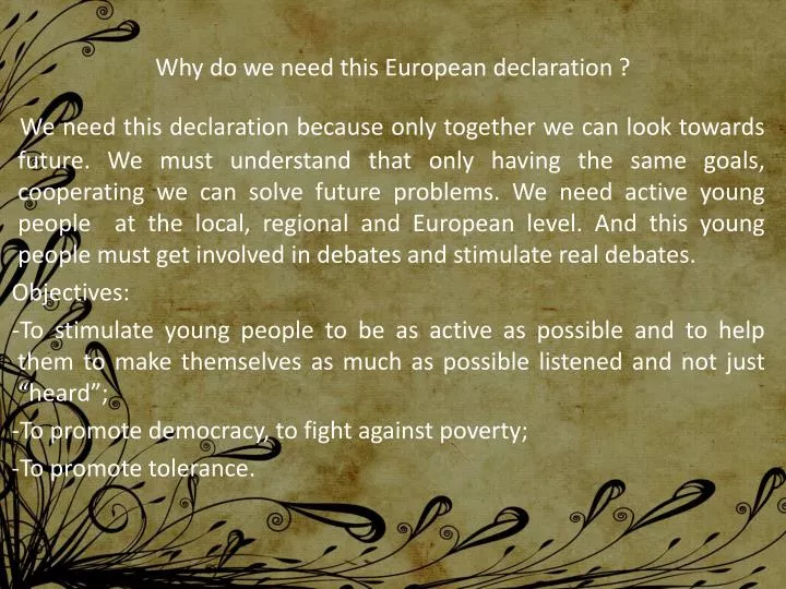 PPT - Why do we need this European declaration ? PowerPoint ...