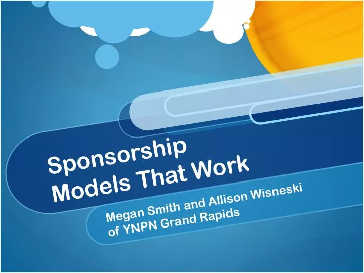 PPT - Sponsorship Models That Work PowerPoint Presentation, free ...
