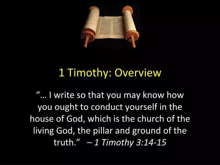 PPT - 1 Timothy: Overview PowerPoint Presentation, free download - ID ...