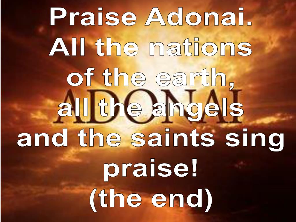 PPT - PRAISE ADONAI Who is like Him, the lion and the lamb, seated on ...