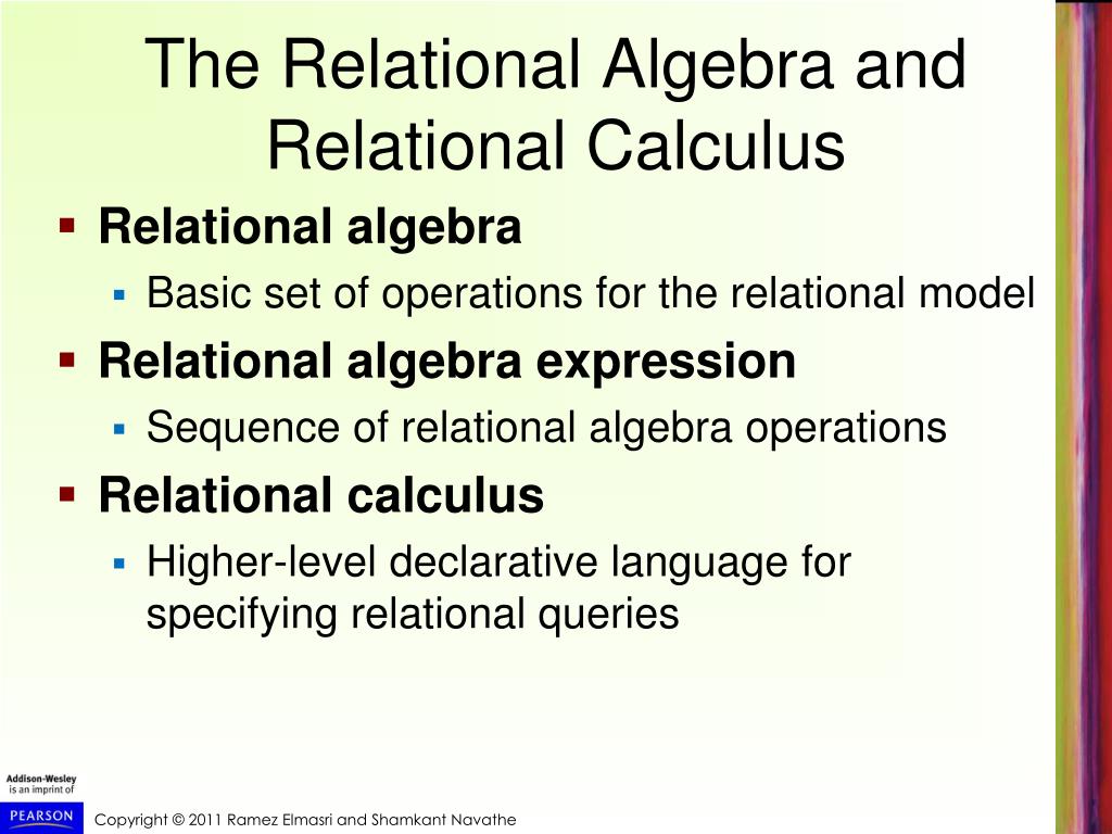 PPT - Chapter 6 The Relational Algebra and Relational Calculus ... PPT - Chapter 6 The Relational Algebra and Relational Calculus ...