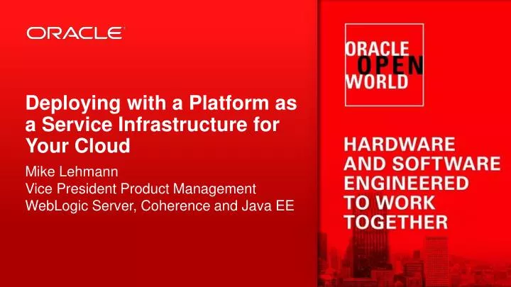 PPT - Deploying with a Platform as a Service Infrastructure for Your ...