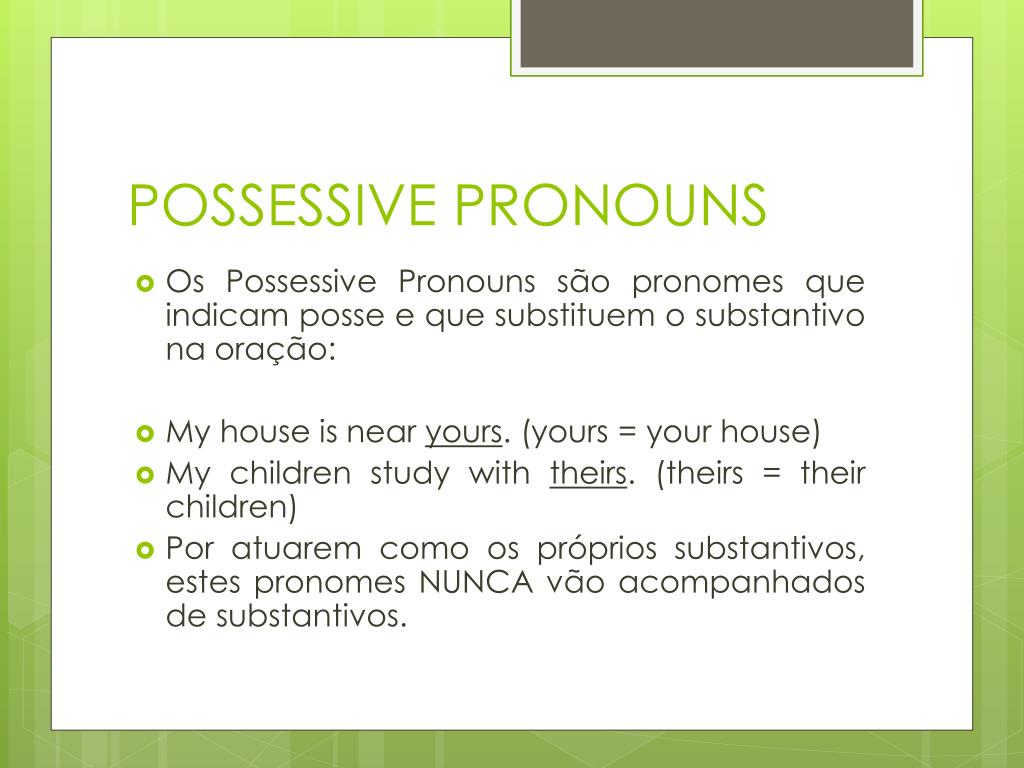 PPT - POSSESSIVES ( Adjectives and Pronouns ) PowerPoint Presentation ...