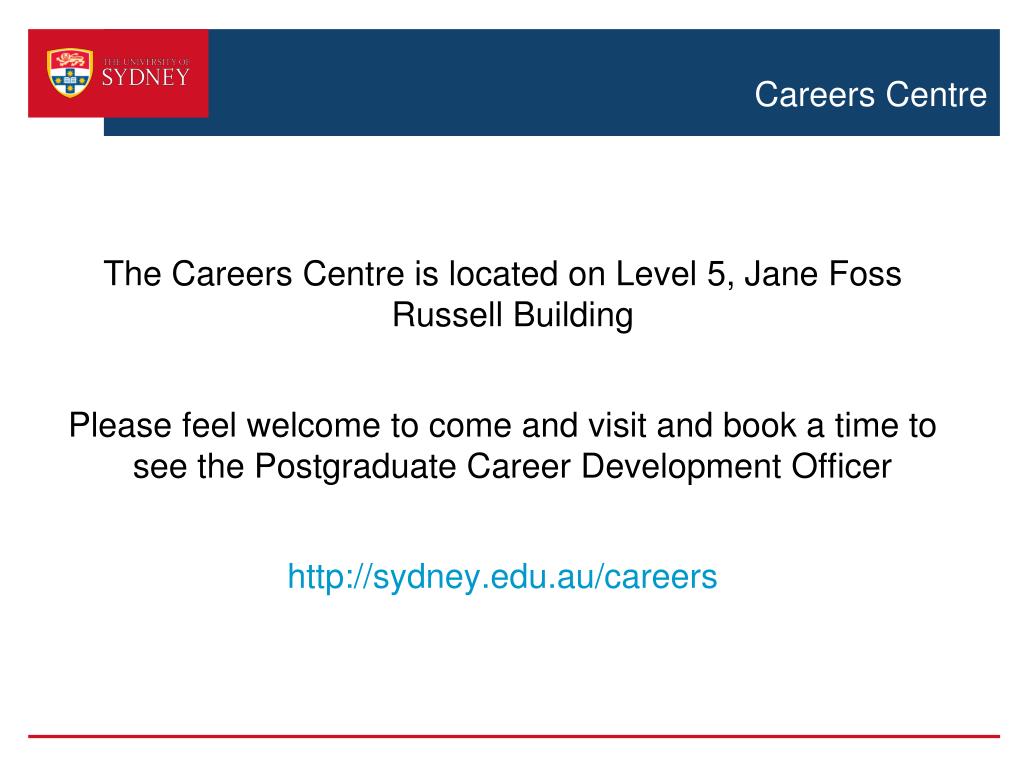 PPT - Careers Centre Julie Doherty sydney.au/careers Level 5, Jane Foss ...