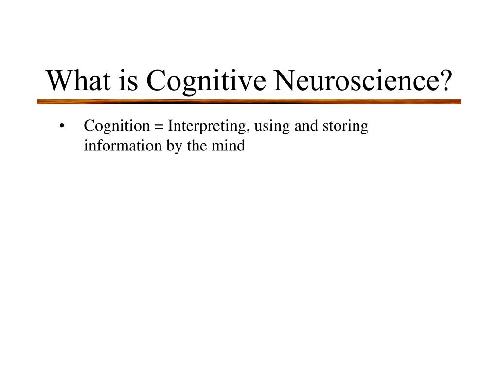PPT - Neuroscience 3680 - Cognitive Neuroscience Dr. Matthew Tata ...