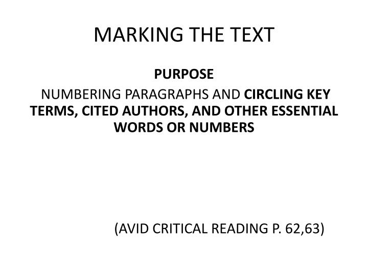 PPT - AVID Strategies for PREREADING, and MARKING THE TEXT PowerPoint ...