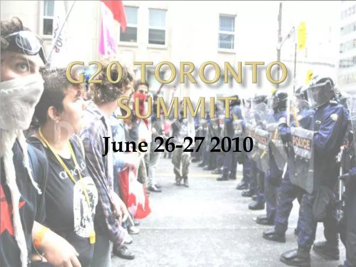 PPT - G20 Toronto Summit PowerPoint Presentation, free download - ID ...