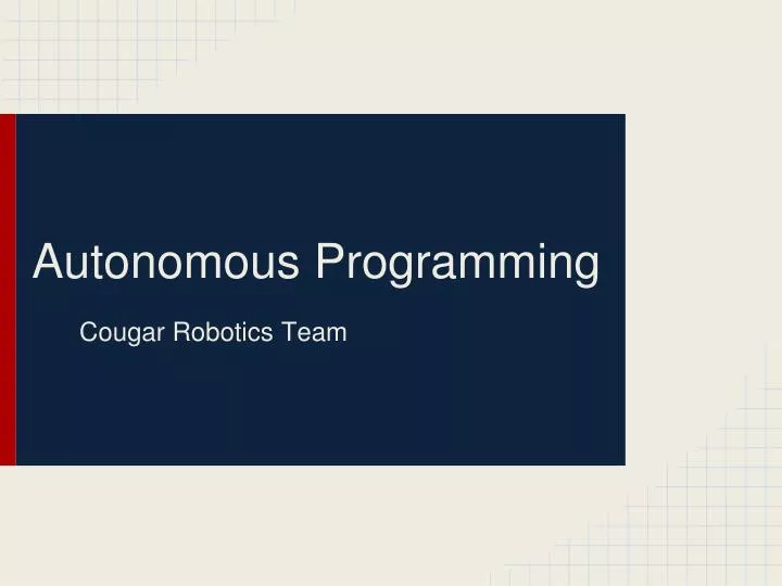 Ppt Autonomous Programming Powerpoint Presentation Free Download Id2607366 