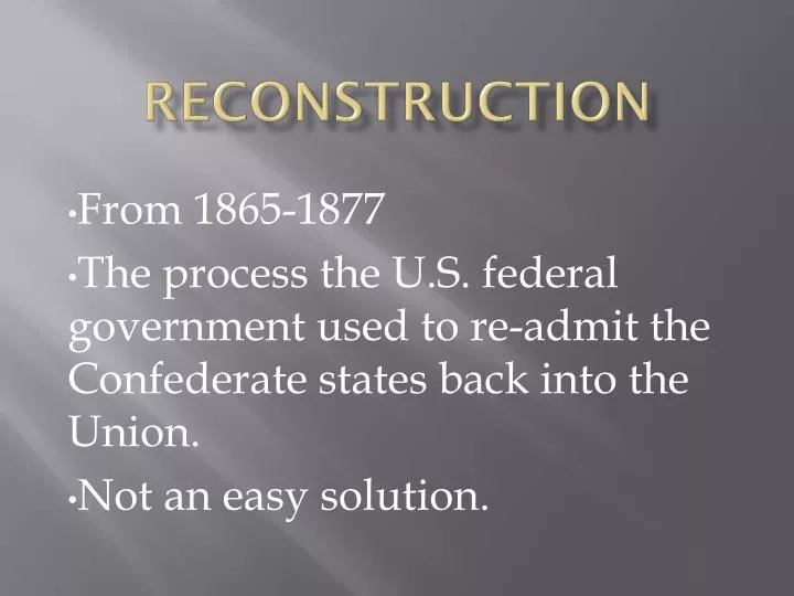 PPT - Reconstruction PowerPoint Presentation, free download - ID:2607549