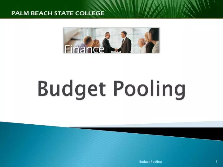 PPT - Budget Pooling PowerPoint Presentation, free download - ID:2608618