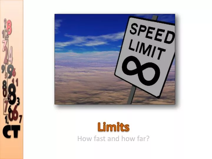 PPT - Limits PowerPoint Presentation, free download - ID:2608799
