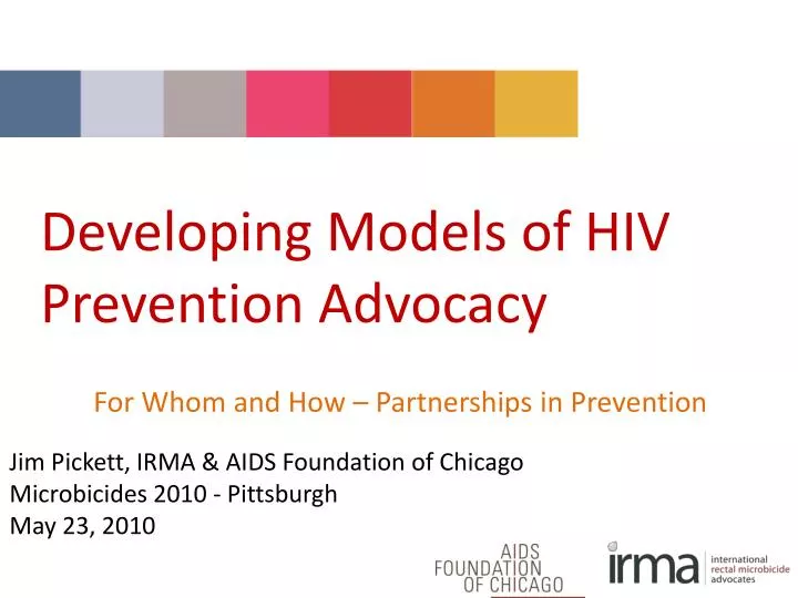 PPT - Developing Models of HIV Prevention Advocacy PowerPoint ...