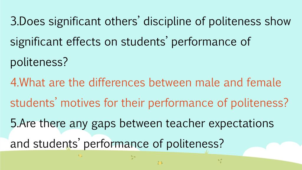 PPT - A STUDY ON POLITENESS AND GENDER AMONG SENIOR HIGH SCHOOL ...