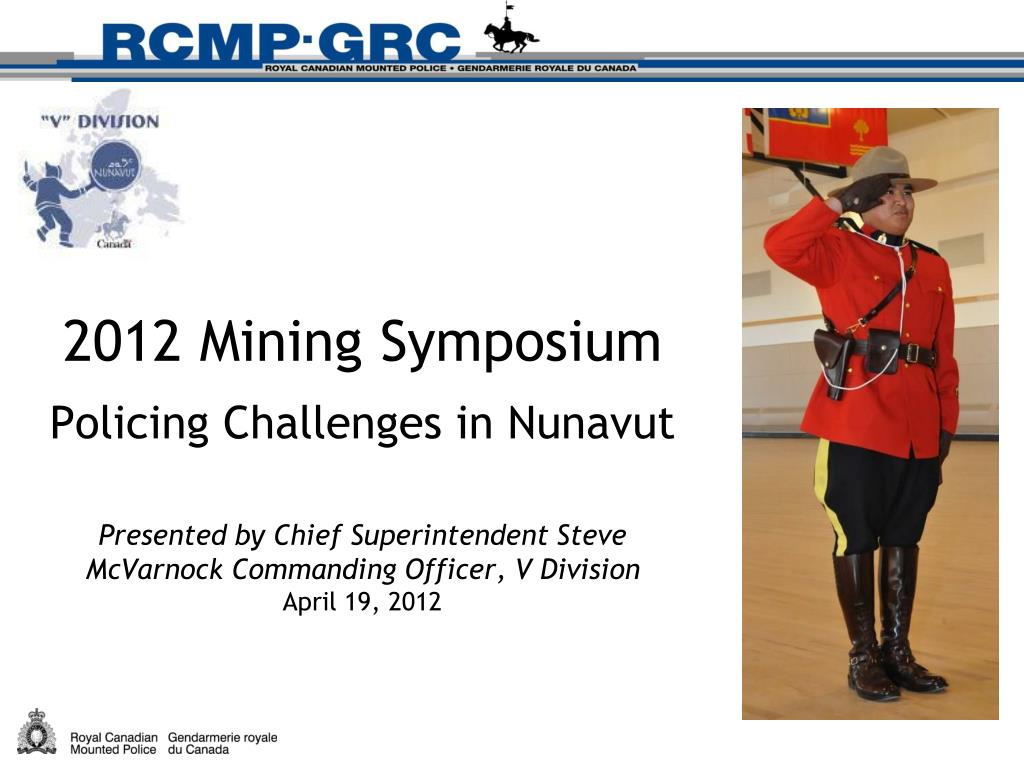 PPT - CURRENT ESTABLISHMENT 170 RCMP Employees 25 Detachments (15-2, 3 ...