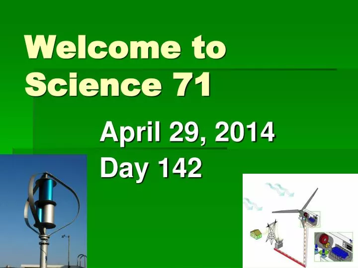 PPT - Welcome to Science 71 PowerPoint Presentation, free download - ID ...