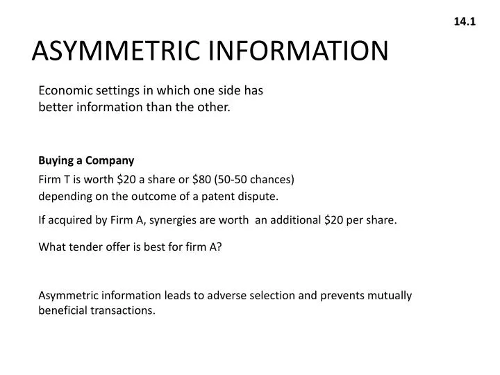 PPT - ASYMMETRIC INFORMATION PowerPoint Presentation, free download ...