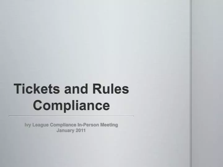 PPT - Tickets and Rules Compliance PowerPoint Presentation, free ...