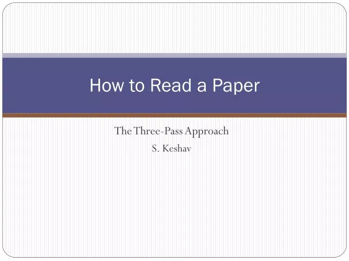 PPT - How to Read a Paper PowerPoint Presentation, free download - ID ...