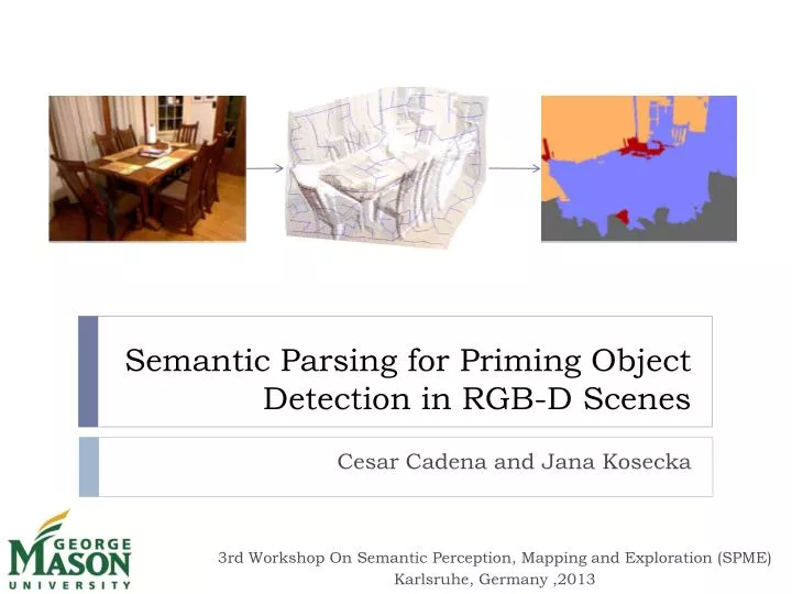 PPT - Semantic Parsing for Priming Object Detection in RGB-D Scenes PowerPoint Presentation - ID ...