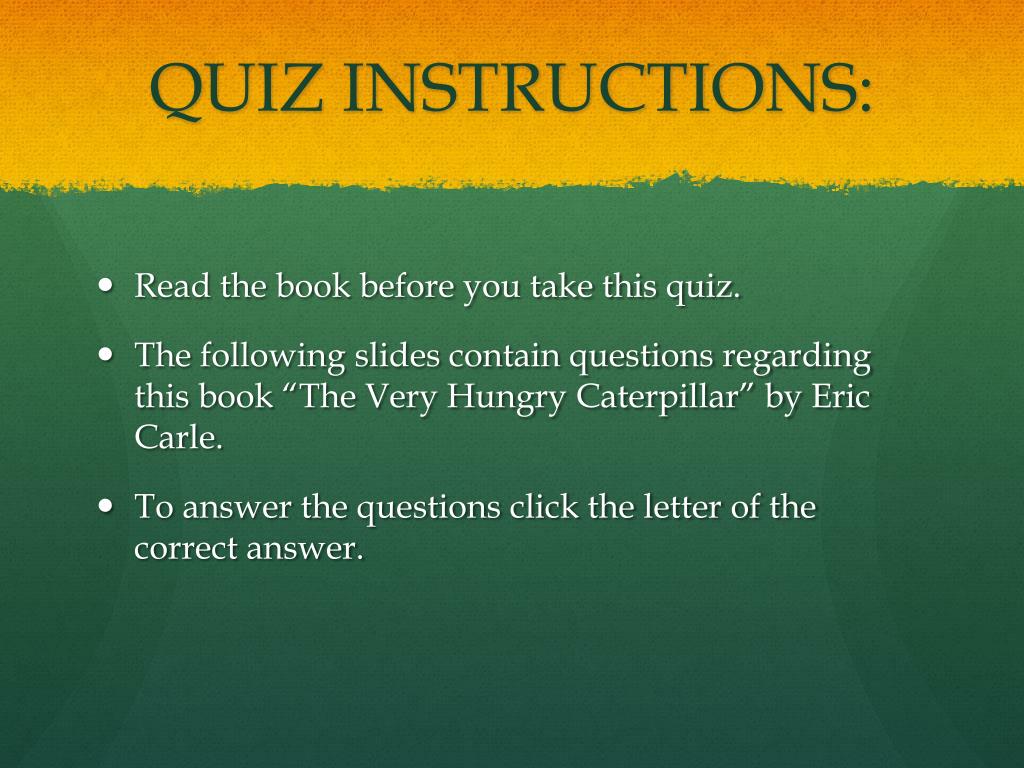 PPT - The Very Hungry Caterpillar By: Eric Carle PowerPoint ...