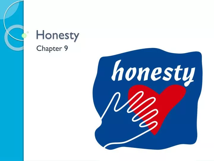 PPT - Honesty PowerPoint Presentation, free download - ID:2612394