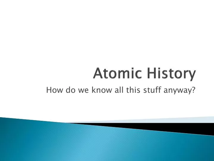 PPT - Atomic History PowerPoint Presentation, free download - ID:2612761