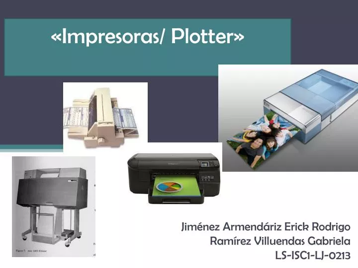 PPT - «Impresoras/ Plotter» PowerPoint Presentation, free download - ID ...