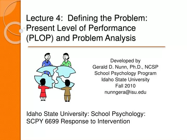 PPT - Lecture 4: Defining the Problem: Present Level of Performance ...
