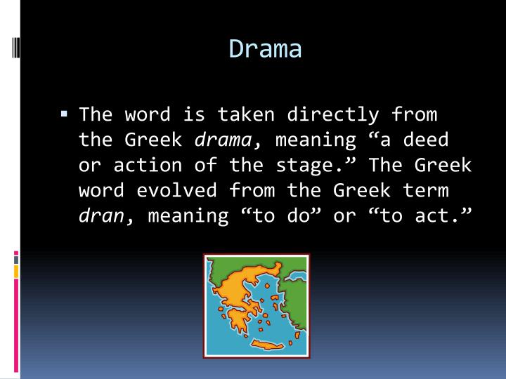 PPT - What is drama? PowerPoint Presentation - ID:2613504