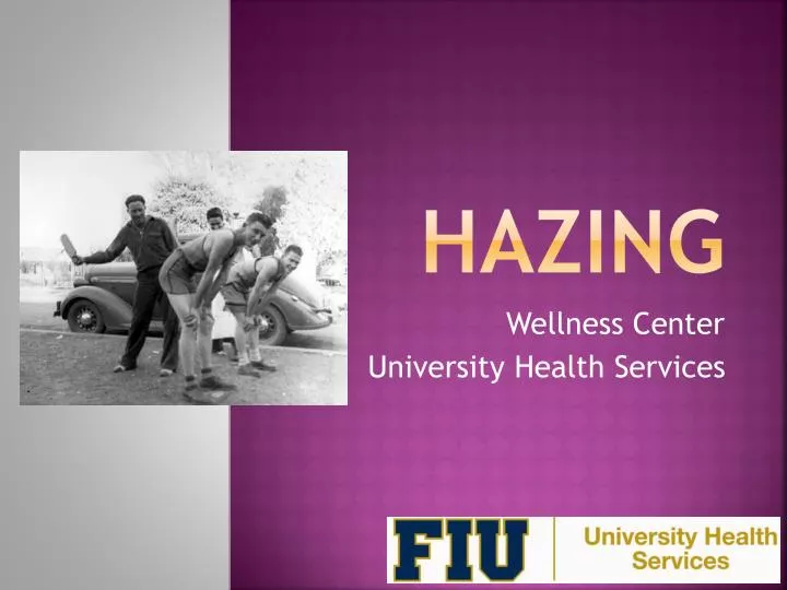 PPT - Hazing PowerPoint Presentation, free download - ID:2613543