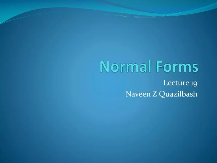 PPT - Normal Forms PowerPoint Presentation, free download - ID:2613653