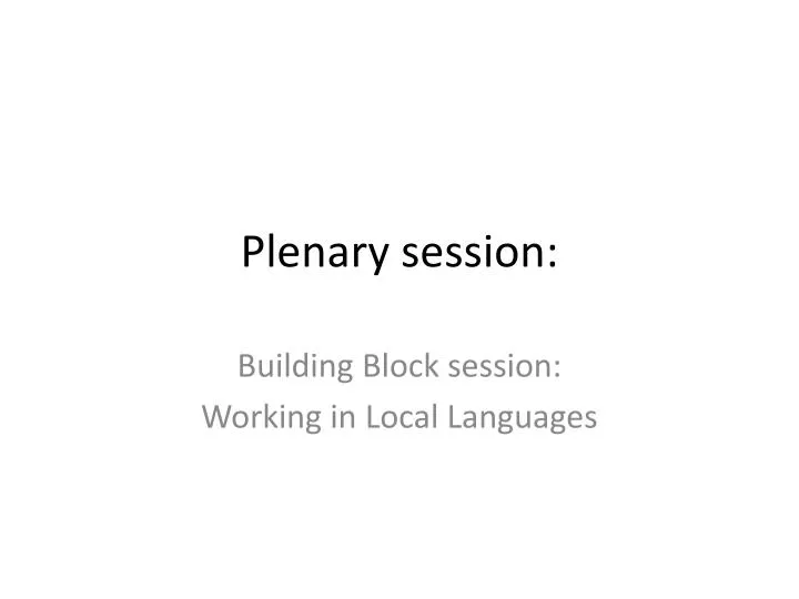 PPT - Plenary session: PowerPoint Presentation, free download - ID:2613828