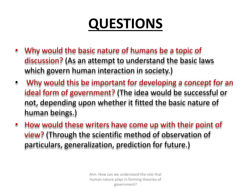 PPT - Aim: How can we understand the role that human nature plays in ...