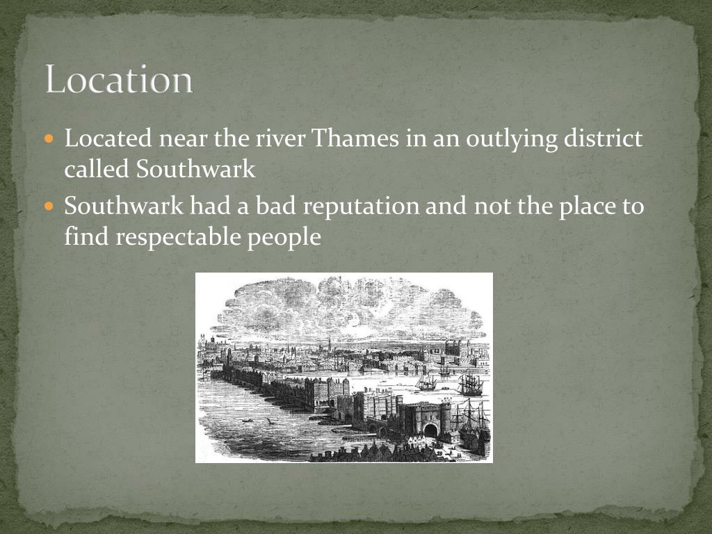 PPT - Shakespeare's Theater: The Globe “Totus mundus agit histrionem ...