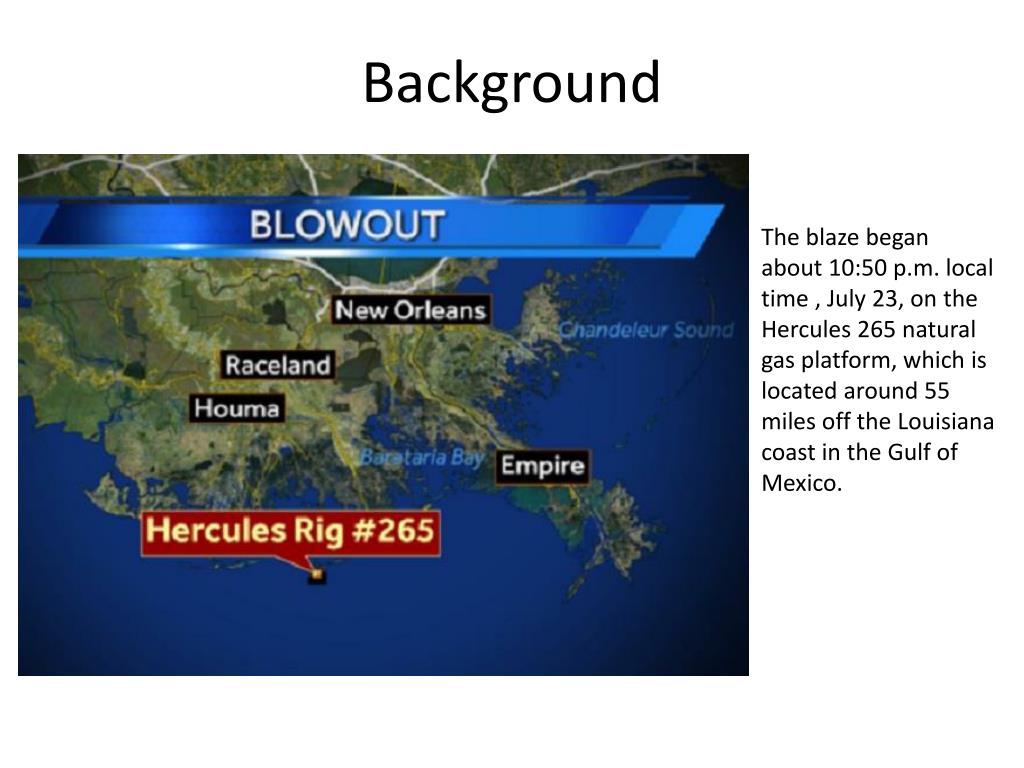 PPT - Hercules 265 Natural Gas Platform Blaze Detected by VIIRS ...
