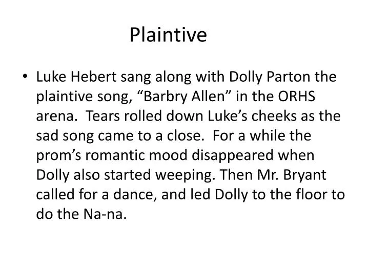 PPT - Plaintive PowerPoint Presentation, free download - ID:2615836