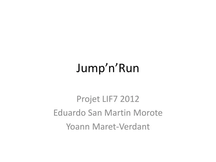 PPT - Jump’n’Run PowerPoint Presentation, free download - ID:2615864